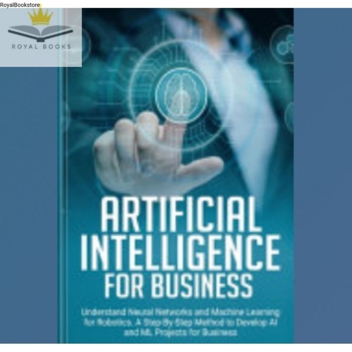 Jual BuKu Artificial Intelligence for Business: Understand Neural Networks | Shopee Indonesia