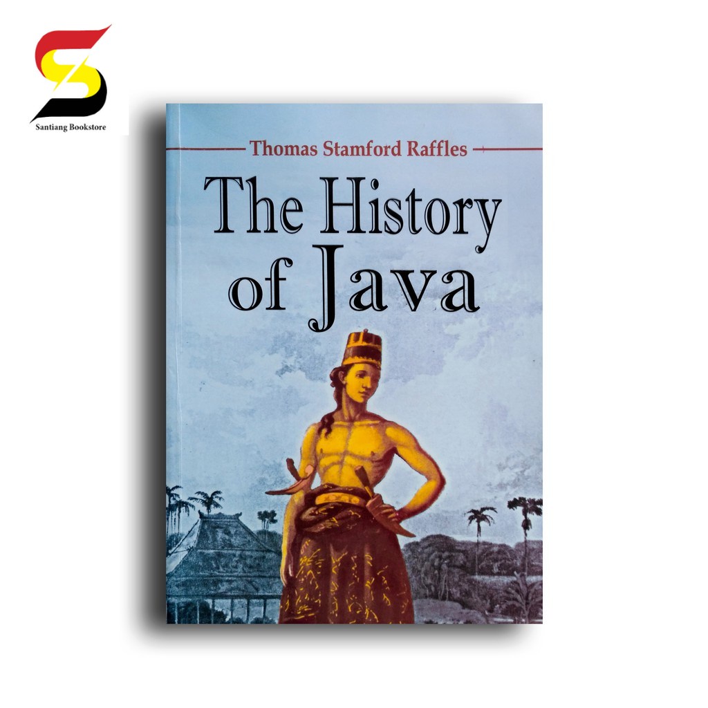 Jual The History of Java (Thomas Stamford Raffles) ORIGINAL, NEW ...