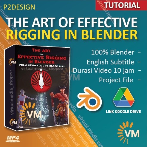 Jual TUTORIAL THE ART OF EFFECTIVE RIGGING IN BLENDER 3D RIG ANIMATION CHARACTER ANIMASI KURSUS ...