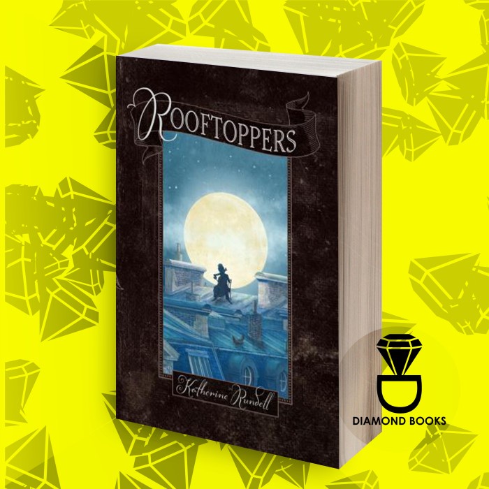 Jual Rooftoppers Rundell Katherine | Shopee Indonesia