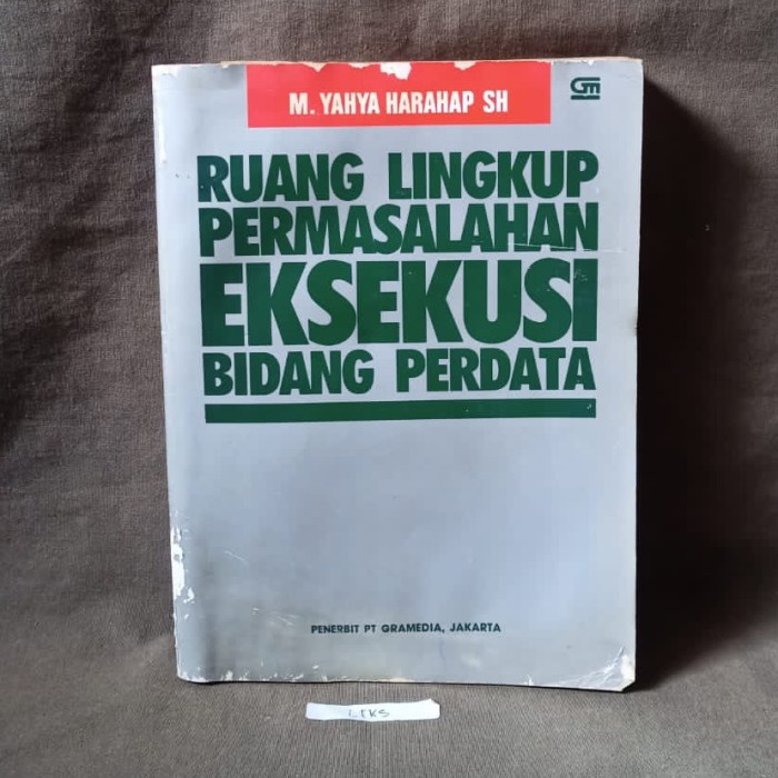 Jual Buku Ruang Lingkup Permasalahan Eksekusi Bidang Perdata | Shopee Indonesia