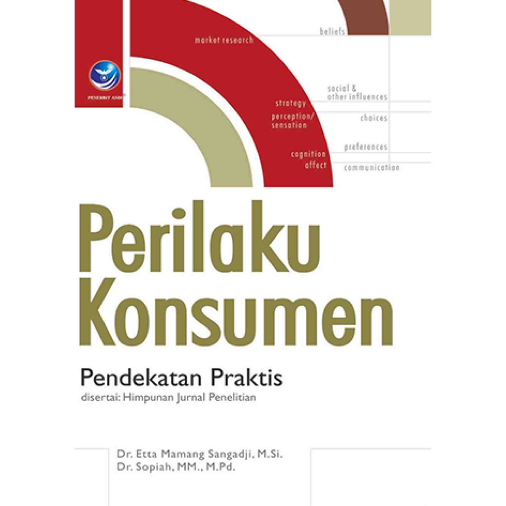 Jual Buku perilaku konsumen pendekatan praktis disertai himpunan jurnal ...