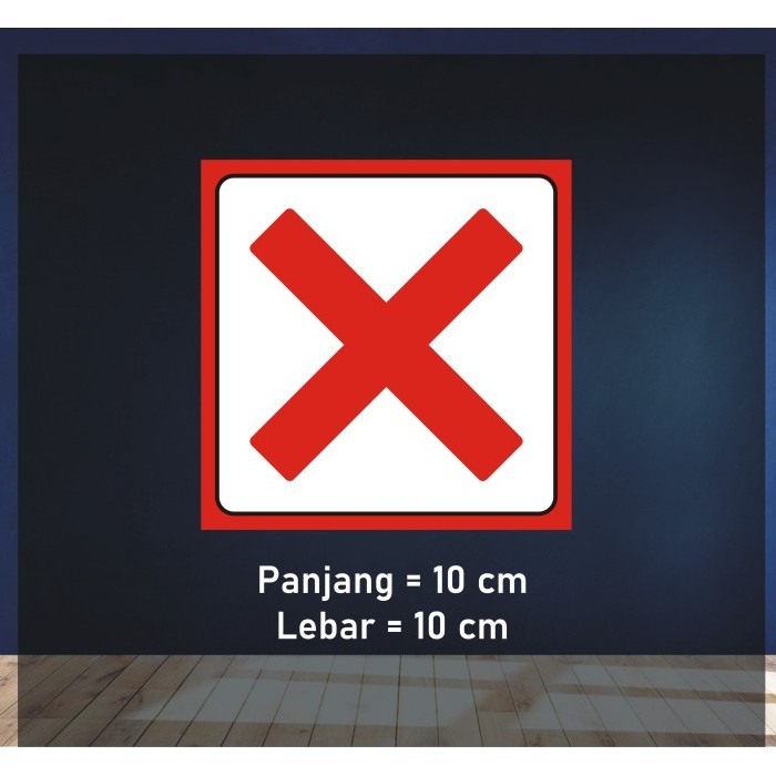 Jual Sticker Tanda Silang 10x10cm Kotak - Merah | Shopee Indonesia