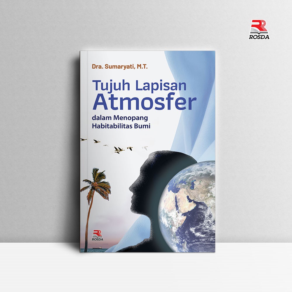 Jual Buku - Tujuh Lapisan Atmosfer Dalam Menopang Habitabilitas Bumi ...