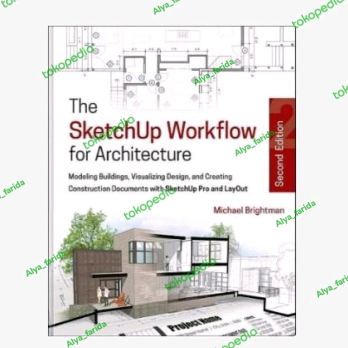 Jual Buku The SketchUp workflow for architecture | Shopee Indonesia