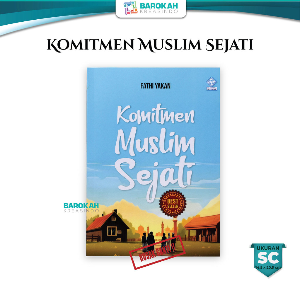 Jual Buku Islami Komitmen Muslim Sejati Panduan Hidup Islami By Fathi ...