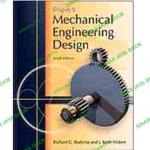 Jual Buku Shigley's mechanical engineering design 9th ed | Shopee Indonesia