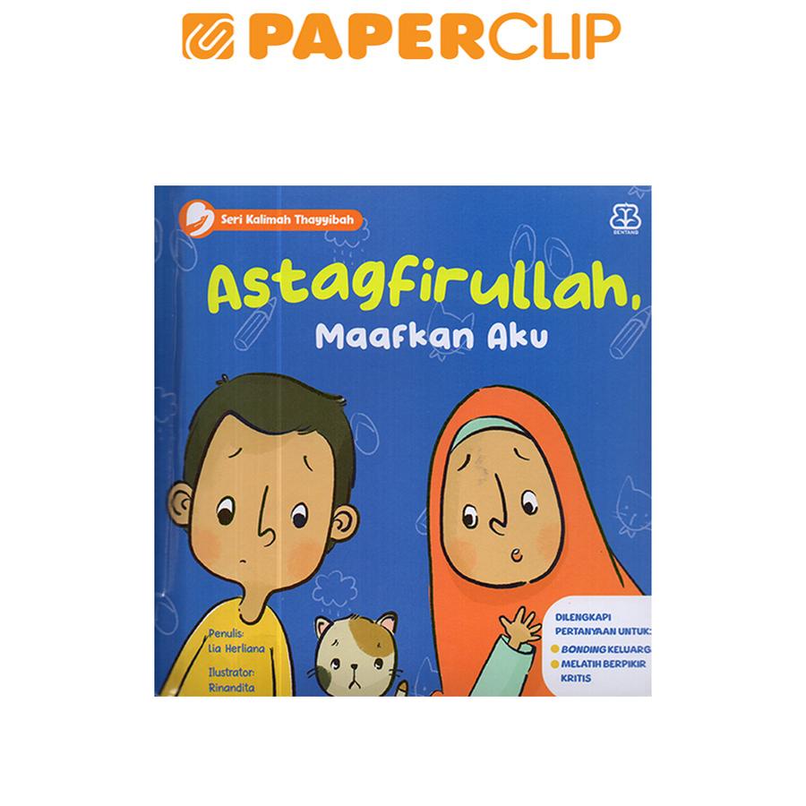 Jual SERI KALIMAT THAYYIBAH : ASTAGFIRULLAH,MAAFKAN AKU | Shopee Indonesia