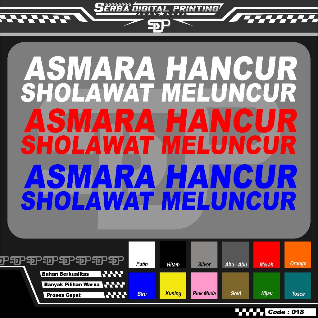 Jual Cutting Sticker Logo Kata Kata Asmara Hancur Hancur Sholawat ...