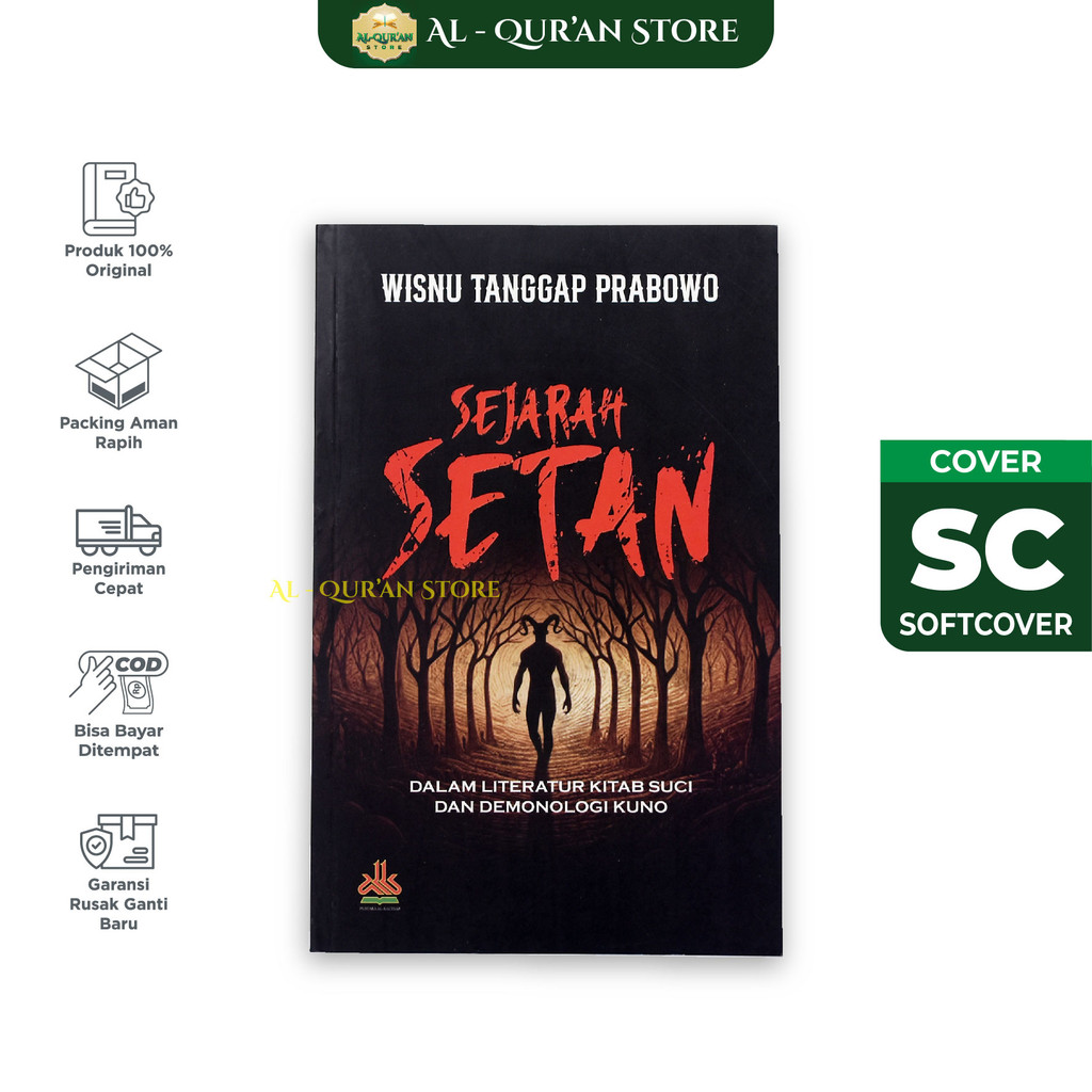 Jual Buku Sejarah Setan Pustaka Al Kautsar - Mempelajari Asal Usul Dan Peran Setan Dalam Al ...
