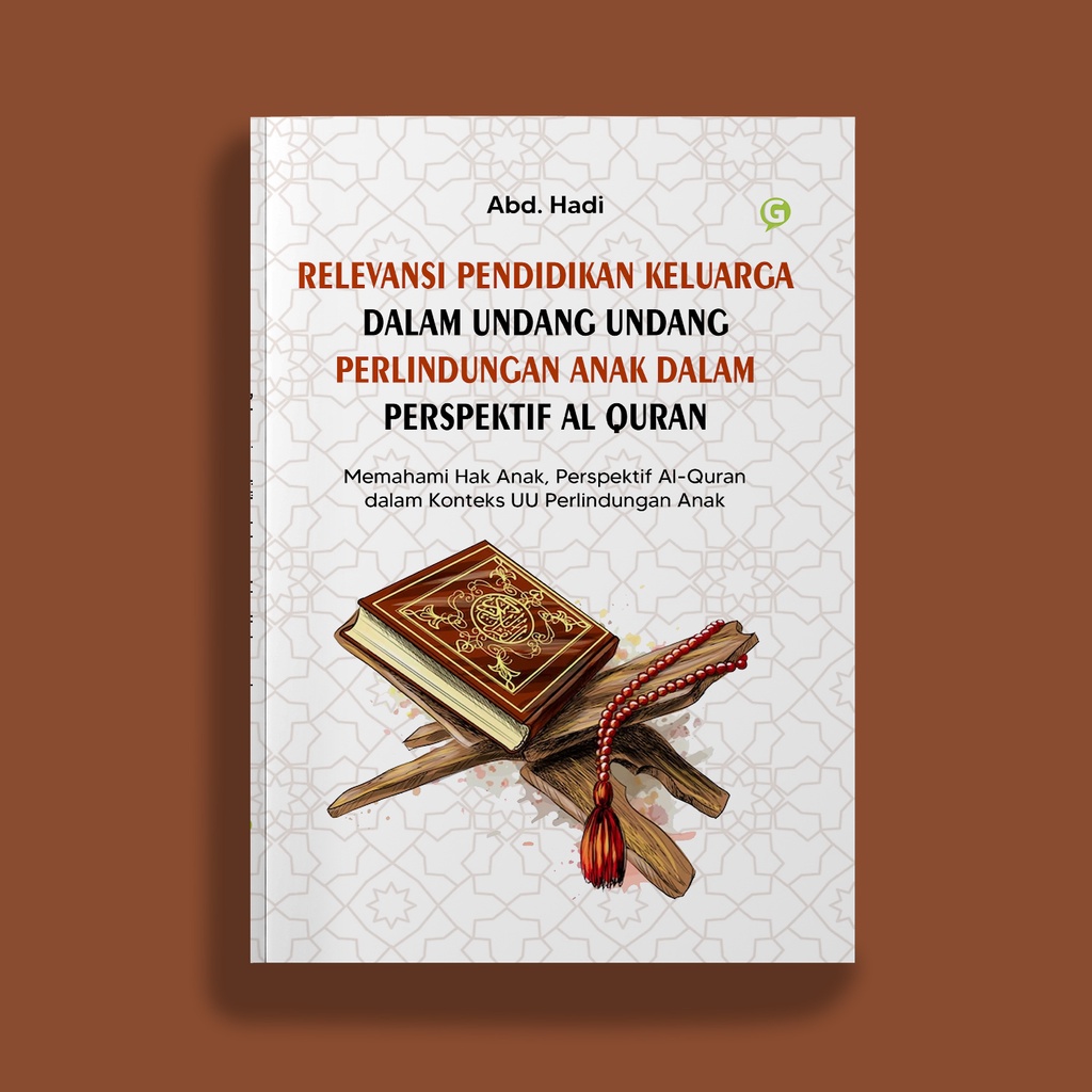 Jual Buku Relevansi Pendidikan Keluarga dalam Undang-undang Perlindungan Anak dalam Perspektif ...
