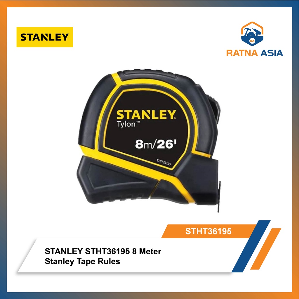 Jual Stanley STHT36195 Tylon Tape Rules / Meteran Manual 8M/26'X25MM | Shopee Indonesia