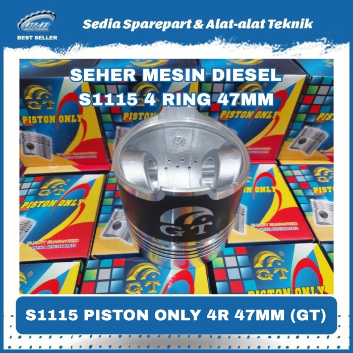Jual PISTON ONLY S1115 4R 47MM SEHER UNTUK MESIN DIESEL 24PK MERK GT | Shopee Indonesia