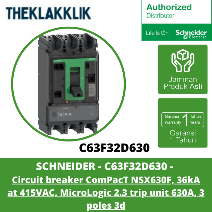 Jual KLAK99 SCHNEIDER - C63F32D630 - Circuit breaker ComPacT NSX630F ...