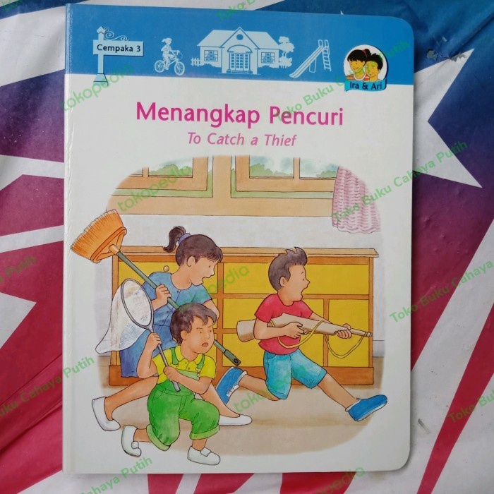 Jual Buku Anak Ira & Ari Cempaka 3 Menangkap Pencuri / Tira Pustaka ...