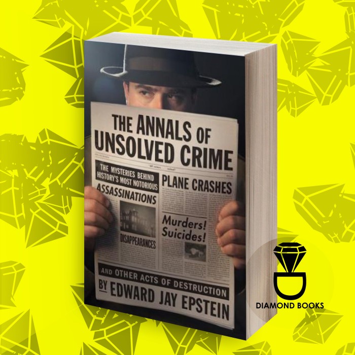 Jual The Annals of Unsolved Crime Edward Jay Epstein | Shopee Indonesia