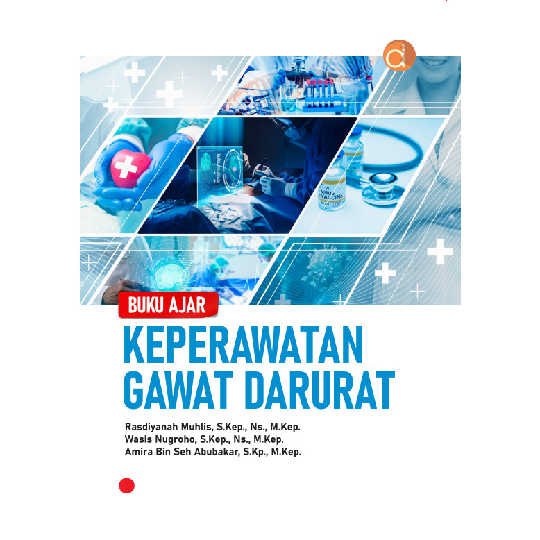 Jual Buku Ajar Keperawatan Gawat Darurat (Rasdiyanah Muhlis, dkk) - BUKU KEPERAWATAN (BW ...