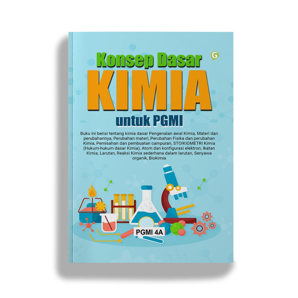 Jual Buku Pendidikan Konsep Dasar Kimia untuk PGMI Penulis PGMI 4A Penerbit Guepedia | Shopee ...