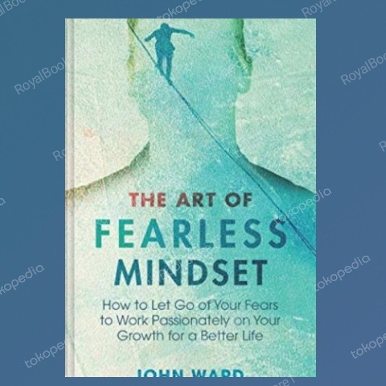 Jual Buku The Art of Fearless Mindset | Shopee Indonesia
