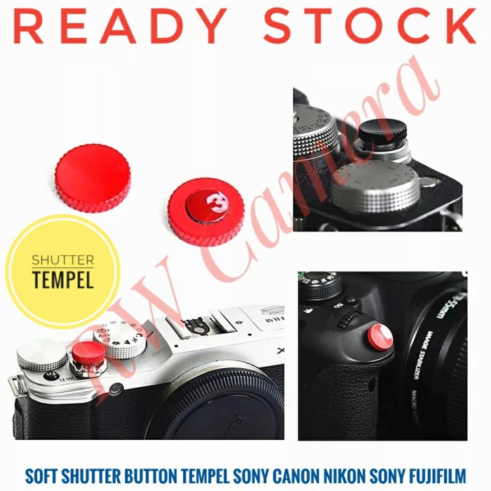 Jual Soft Shutter Button TEMPEL Canon Sony Fuji Nikon A7 A6000 A7II XT1 XH1 XS10 Shuter Buton ...