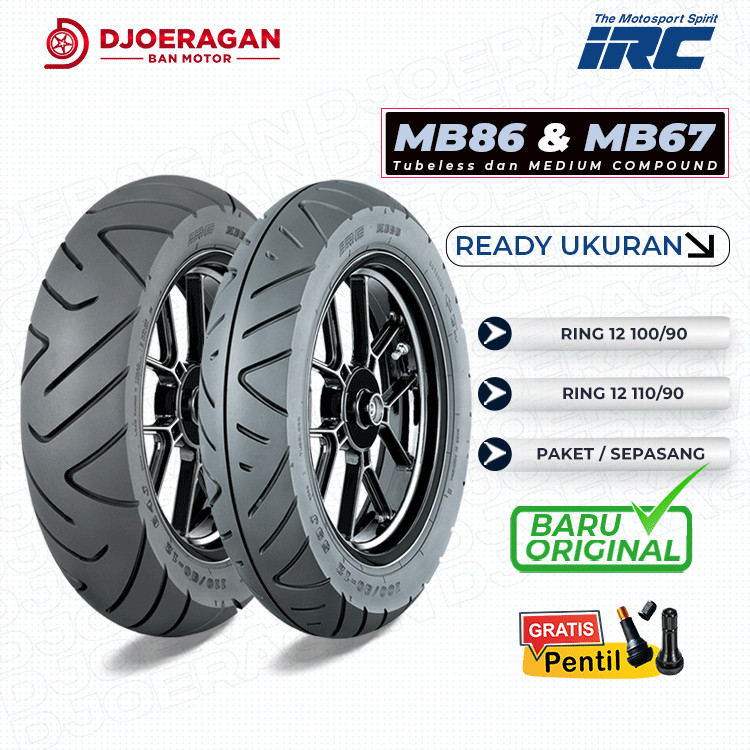 Jual SEPASANG / SATUAN BAN MOTOR SCOOPY IRC MB86 MB67 Ring 12 DEPAN BELAKANG TUBELESS Free go ...