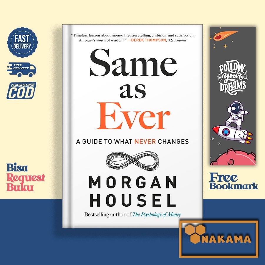 Jual Same as Ever: A Guide to What Never Changes By Morgan Housel ...