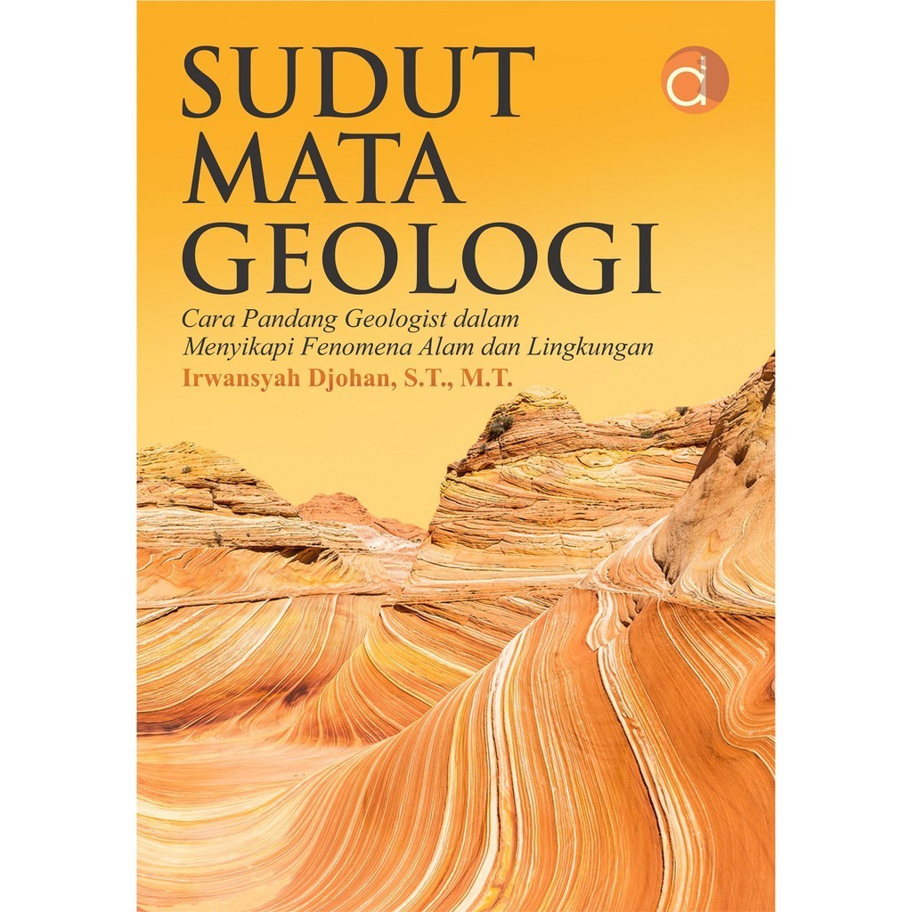 Jual Buku Sudut Mata Geologi Cara Pandang Geologist dalam Menyikapi ...