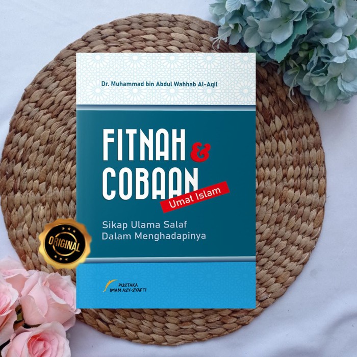 Jual Buku Fitnah Dan Cobaan Umat Islam Sikap Ulama Salaf Dalam ...