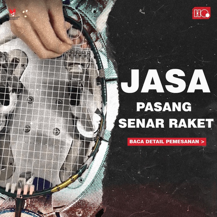 Jual Pemasangan Senar Raket Badminton By Official Stringer Hi-Qua ...