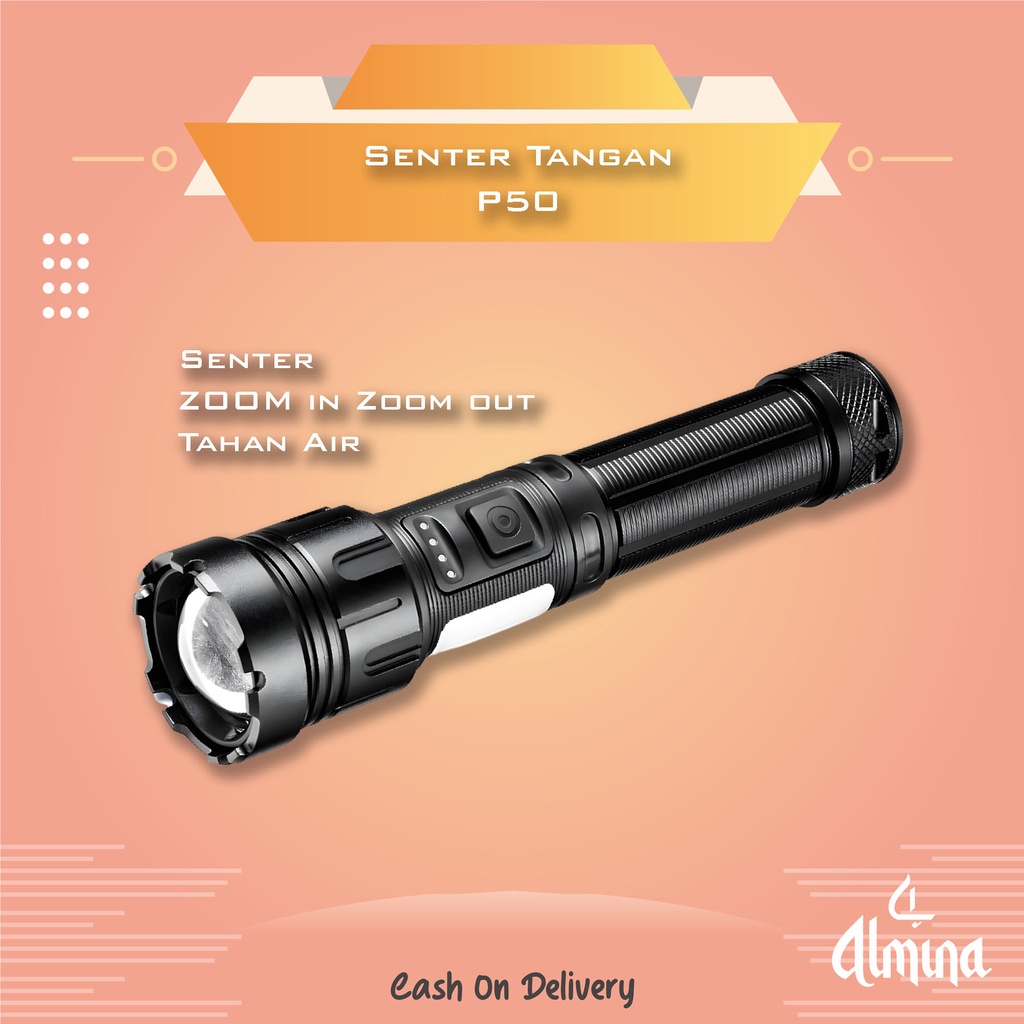 Jual Senter Tangan P50 LED Multifungsi Zoom Jarak Jauh Outdoor Tahan ...