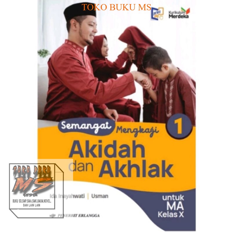Jual Buku Semangat Mengkaji Akidah dan Akhlak Untuk MA Kelas 10 Kurikulum Merdeka | Shopee Indonesia