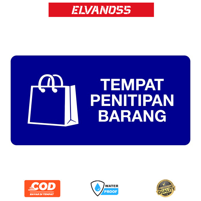 Jual STIKER RAMBU TEMPAT PENITIPAN BARANG 30CM X 15CM FREE CUSTOM ...