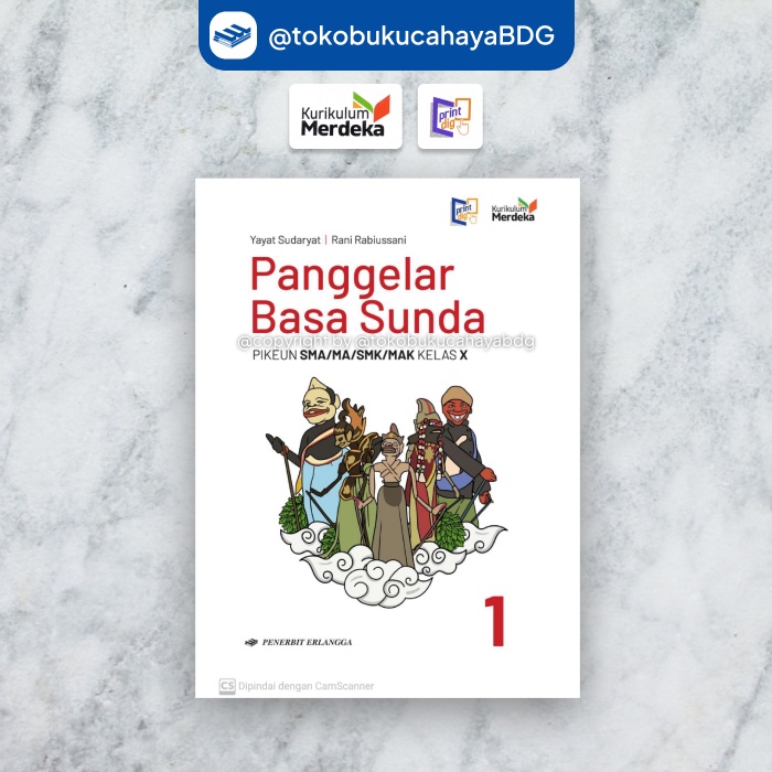 Jual Buku Panggelar Basa Sunda Erlangga Kurikulum Merdeka kelas 10 11 12 SMA Kur Merdeka ...