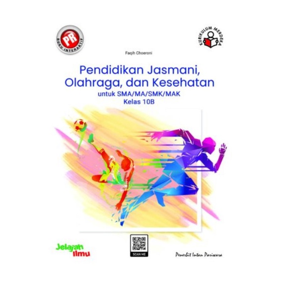 Jual Buku PR/LKS interaktif PJOK SMA Kelas 10 Semester 2 Kurikulum Merdeka Tahun 2024 | Shopee ...