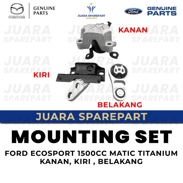 Jual Engine Mounting Ford Ecosport 1500cc matic titanium SET kanan ...