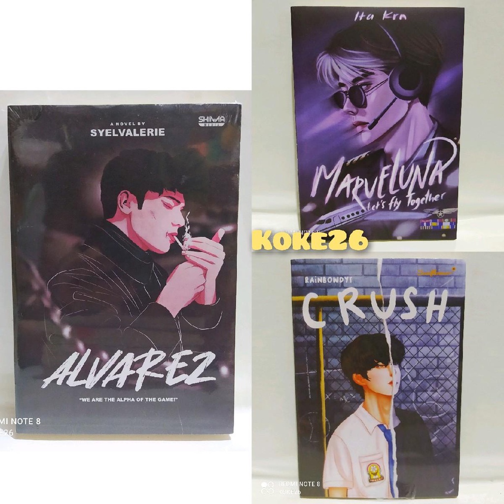Jual PAKET 3 NOVEL ALVAREZ + CRUSH RAINBOWDYS + MARVELUNA | Shopee ...