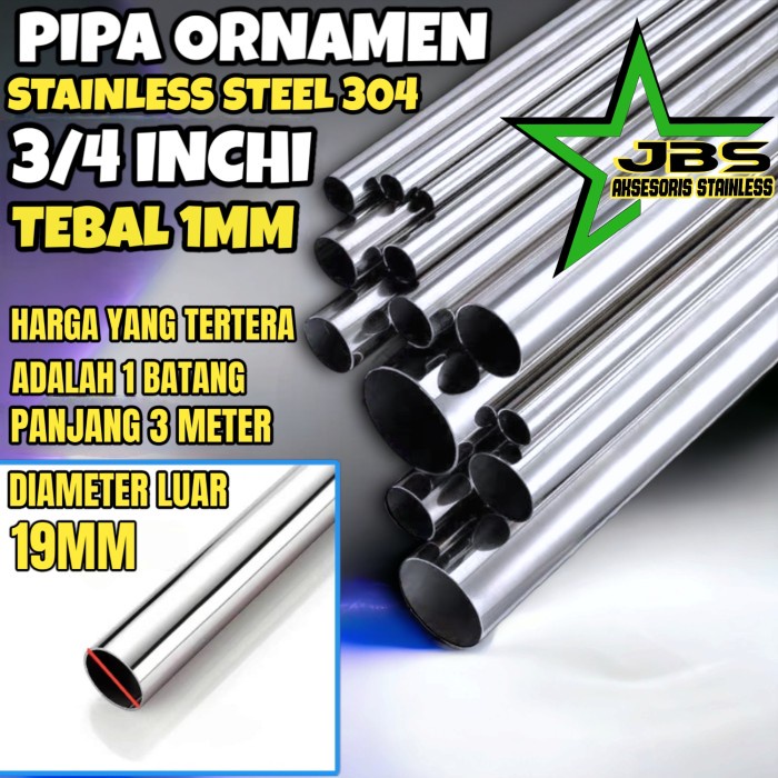 Jual PIPA SS 304 - 3/4" INCH(19MM)X 1 MM X 3 METER - STAINLESS STEEL 304 - PIPA STAINLESS ...