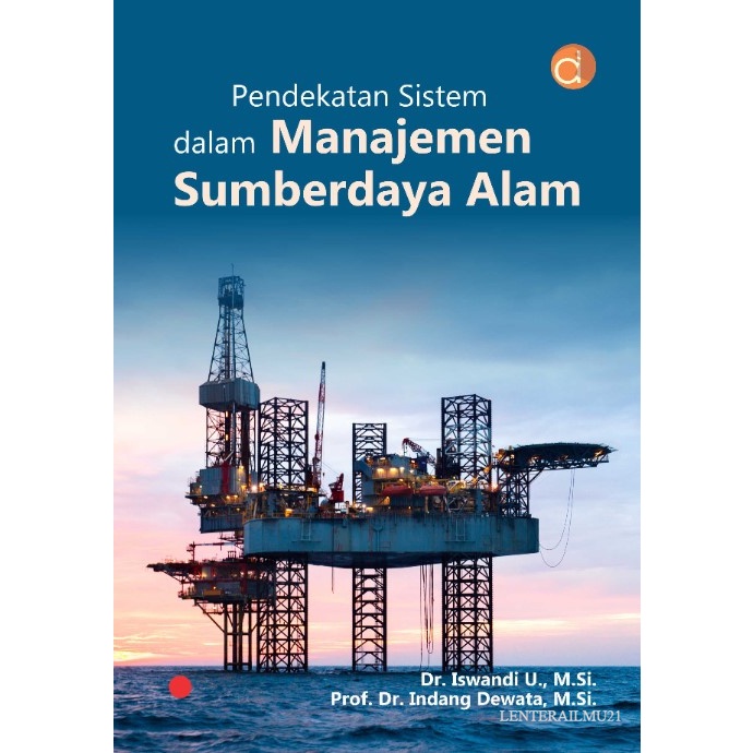 Jual Buku Pendekatan Sistem dalam Manajemen Sumber Daya Alam - Iswandi ...