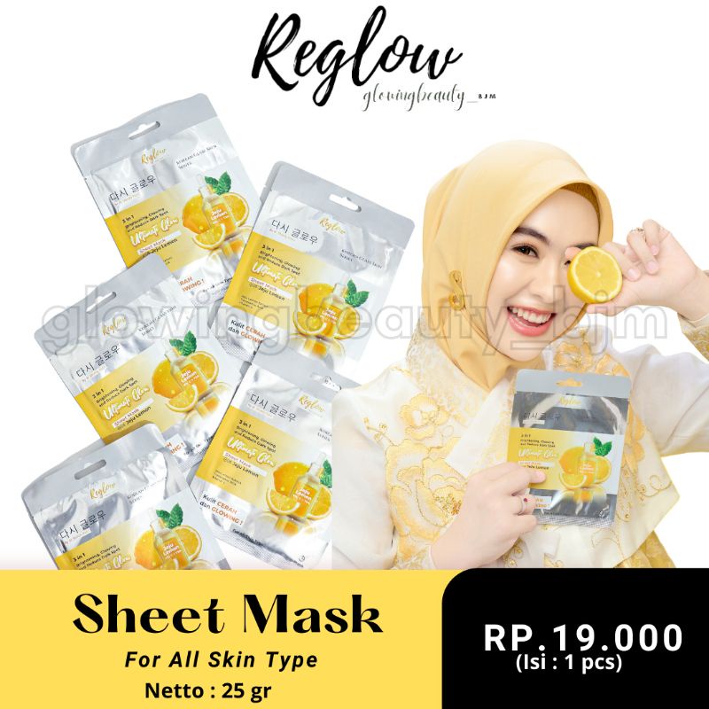 Jual REGLOW 3 IN 1 SHEET MASK ULTIMATE GLOW WITH JEJU LEMON KULIT BEBAS ...