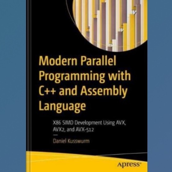 Jual Buku Modern Parallel Programming with C++ and Assembly Language | Shopee Indonesia