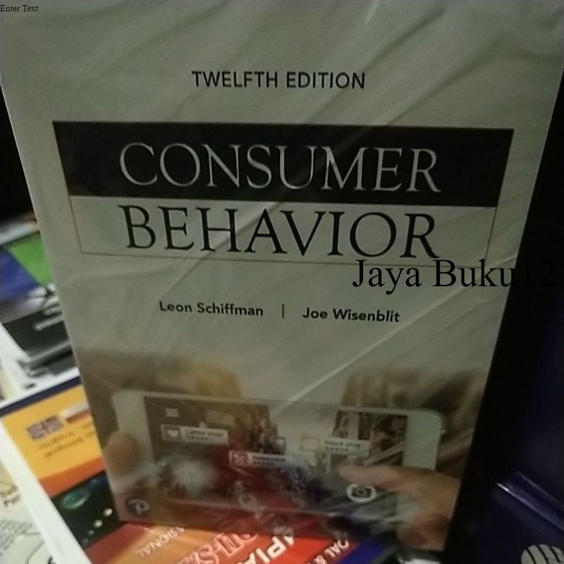 Jual Buku # Consumer behavior #Twelfth Edition by Leon SCHiffman ...