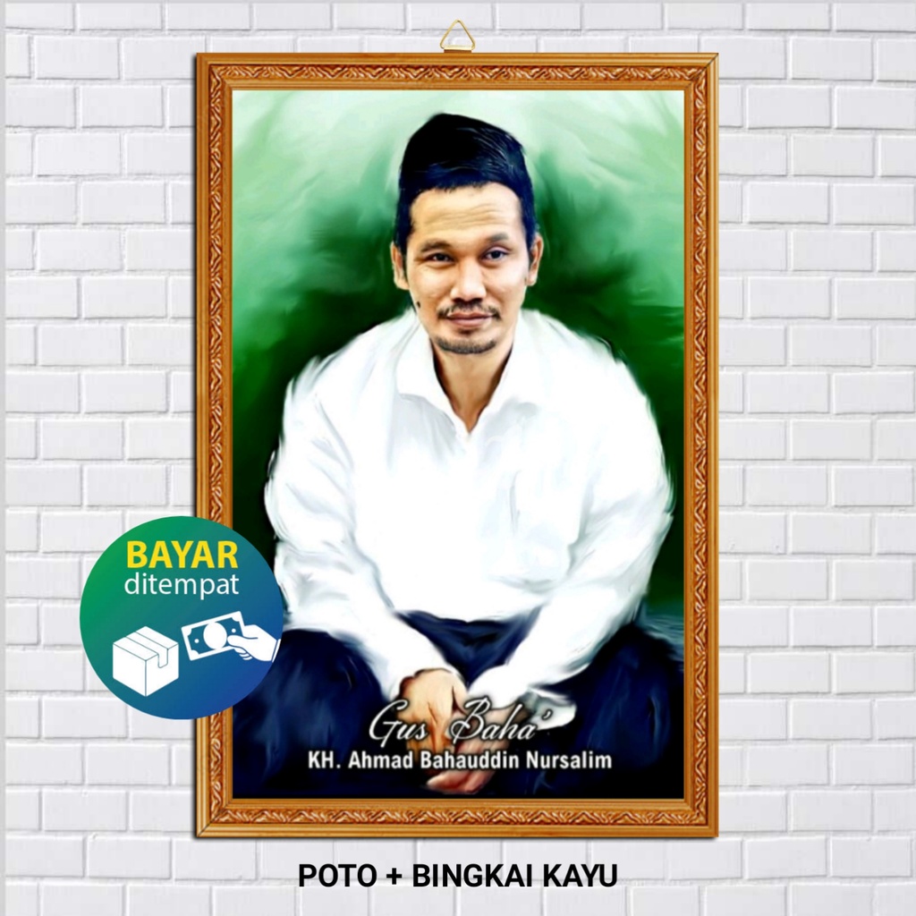 Jual POSTER POTO + BINGKAI KH BAHAUDDIN GUS BAHA / POSTER GUS BAHA ...