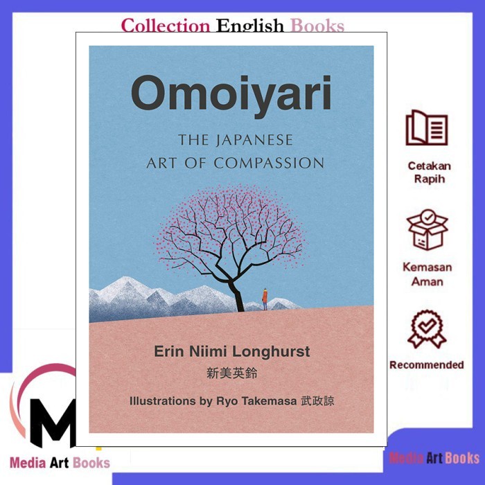 Jual Omoiyari: The Japanese Art of Compassion - Erin Niimi Longhurst ...