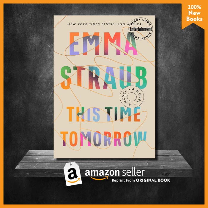 Jual This Time Tomorrow - Emma Straub (English) | Shopee Indonesia