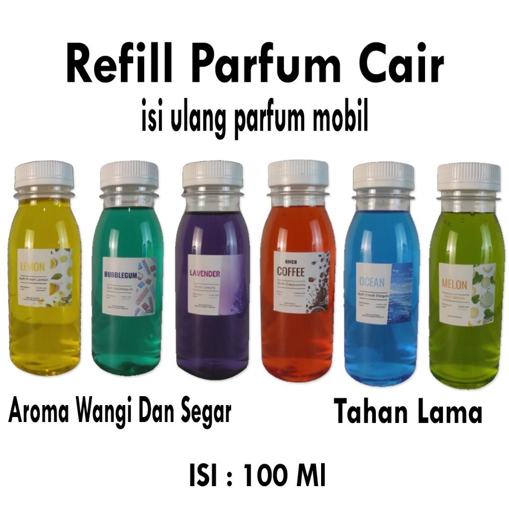 Jual Refill Parfum Mobil 100 ml Aroma Segar Tidak Bikin Mual Atau ...