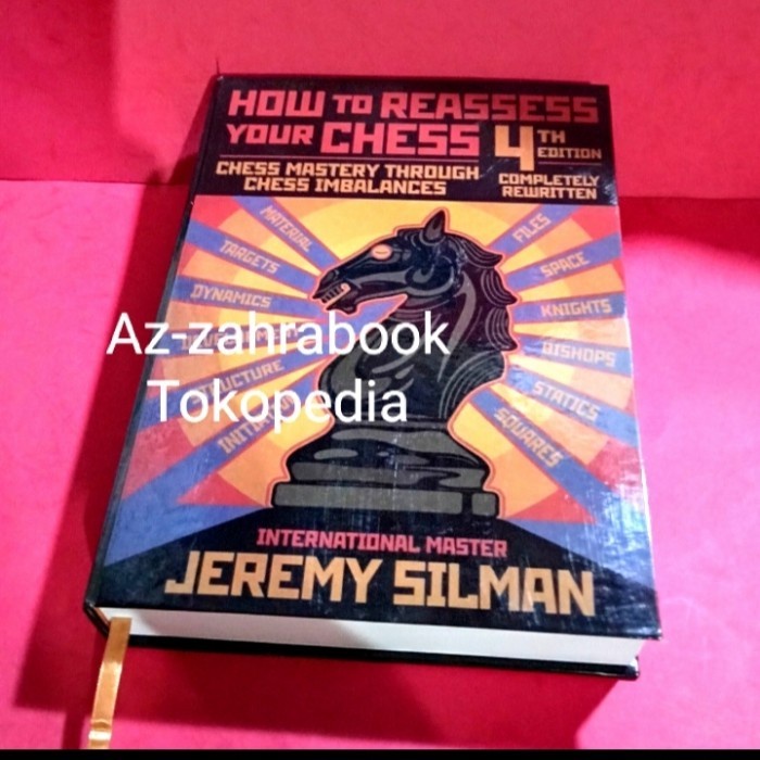 Jual Buku catur HOW TO REASSESS YOUR CHESS jeremy silman | Shopee Indonesia