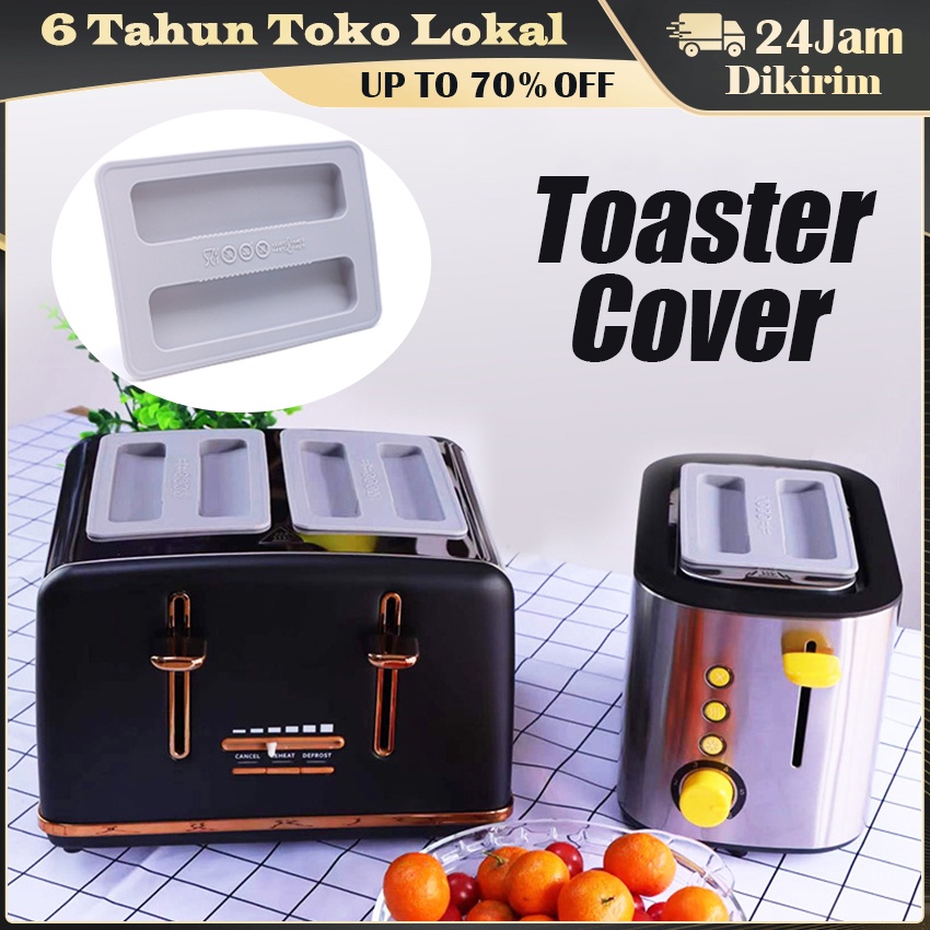 Jual Toaster Dust Cover / Penutup Debu Pemanggang Roti Silikon / Tutup ...