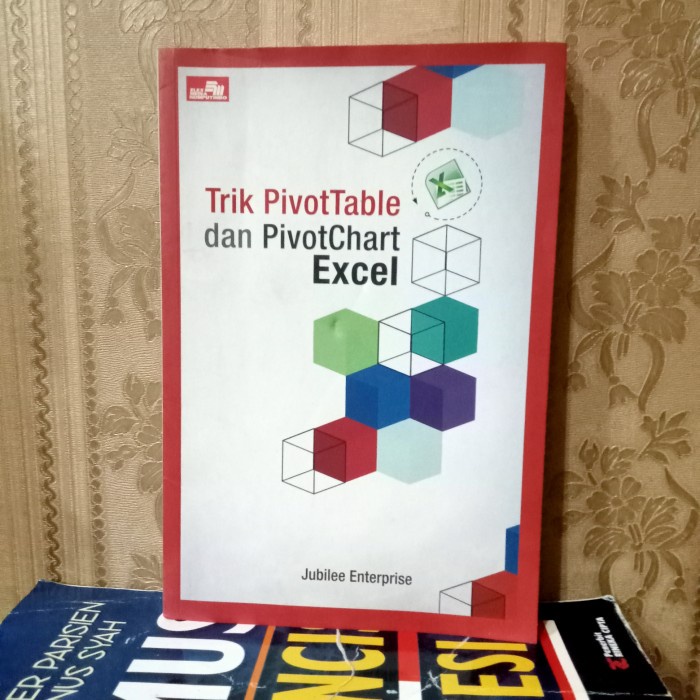 Jual ORI BUKU TRIK PIVOTTABLE DAN PIVOTCHART EXCEL | Shopee Indonesia