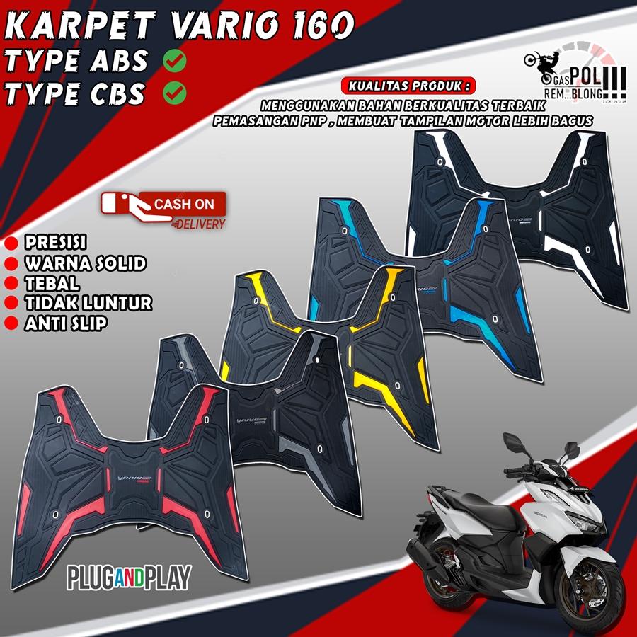 Jual KARPET VARIO 160 ABS CBS ISS BORDES PIJAKAN ALAS KAKI KARET RUBBER V160 HIGH QUALITY PNP ...