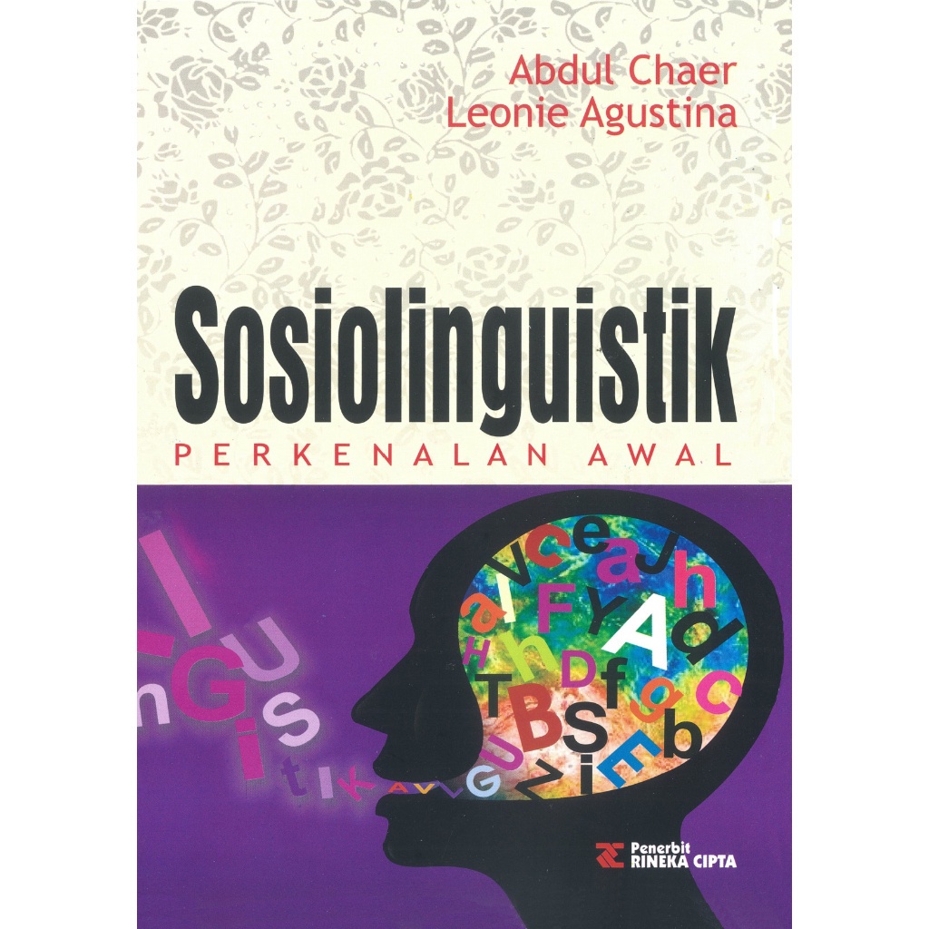 Jual Buku sosiolinguistik perkenalan awal abdul chaer leoni agustina ...